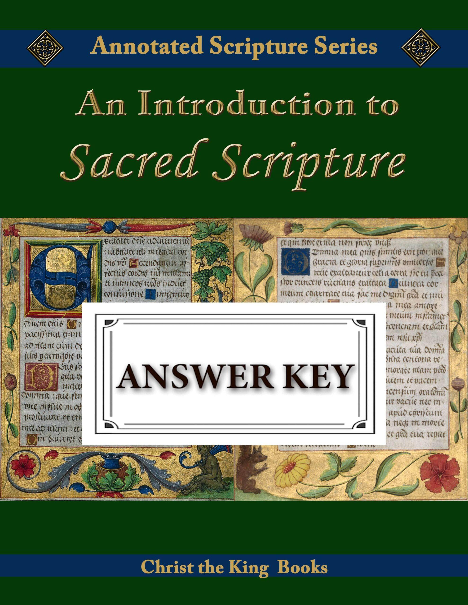 Introduction to Sacred Scripture - WORKBOOK ANSWER KEY - Christ the ...