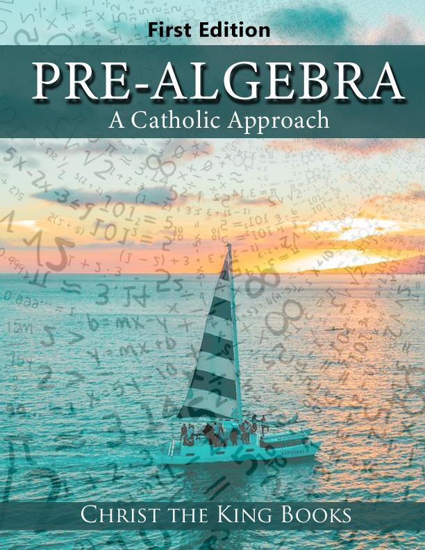 Pre-Algebra - WORKBOOK - Christ the King Books