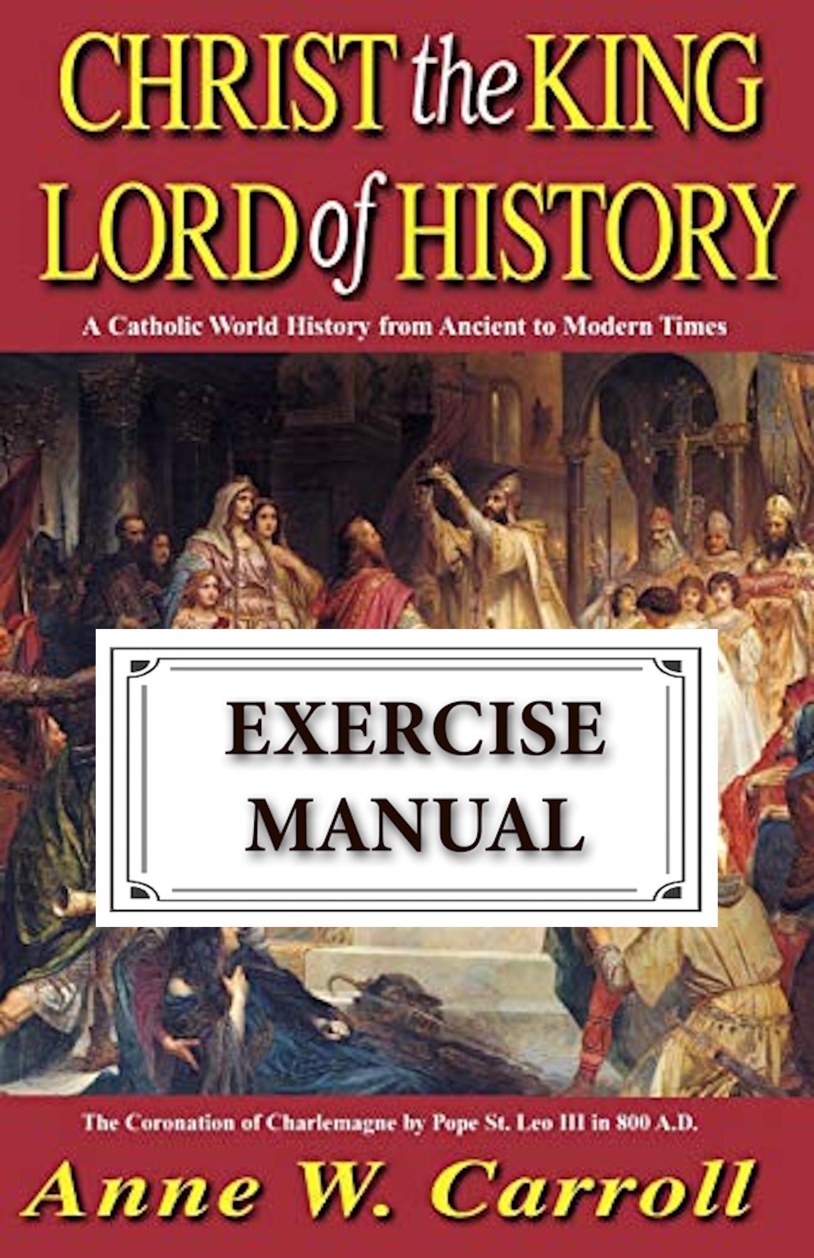 Christ the King, Lord of History - WORKBOOK - Christ the King Books