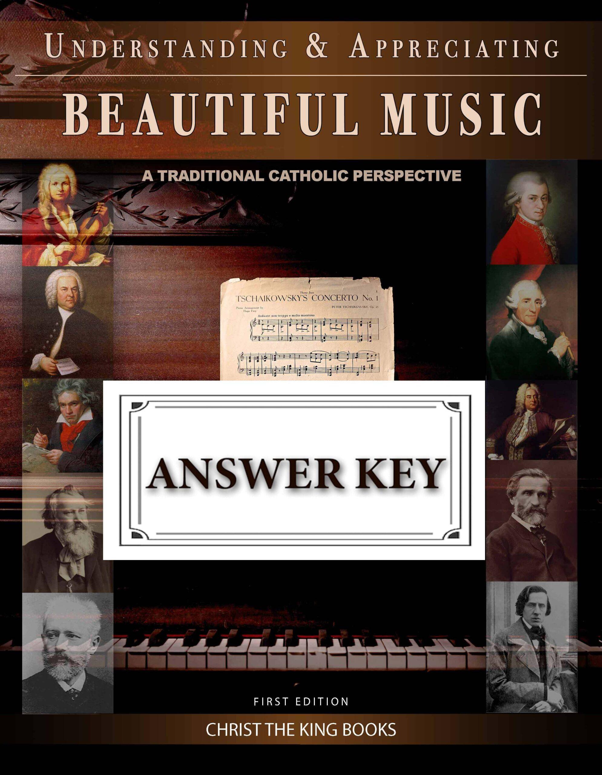 Understanding and Appreciating Beautiful Music - WORKBOOK ANSWER KEY ...