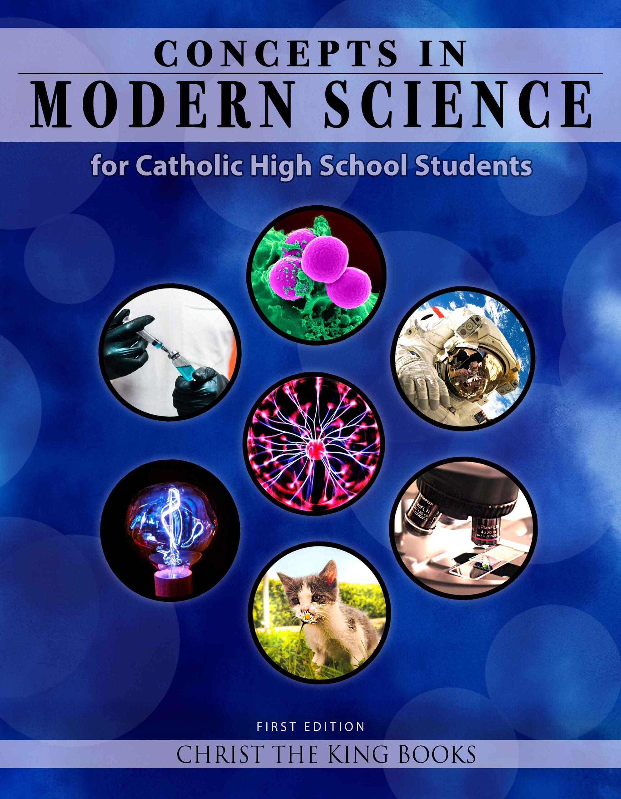 Concepts in Modern Science - Christ the King Books
